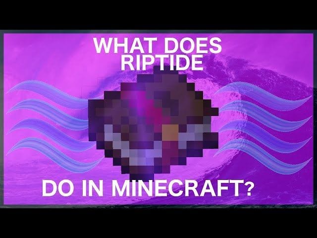 How to use Riptide enchantment in Minecraft